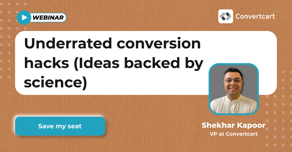 Underrated conversion hacks (Ideas backed by science) | Webinar ...